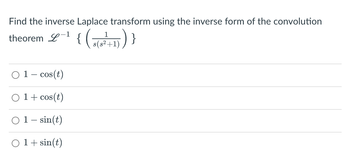Solved Find the inverse Laplace transform using the inverse | Chegg.com