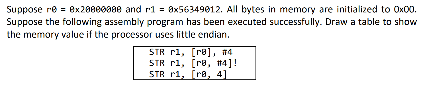 Solved Suppose re 0x20000000 and r1 = 0x56349012. All bytes | Chegg.com