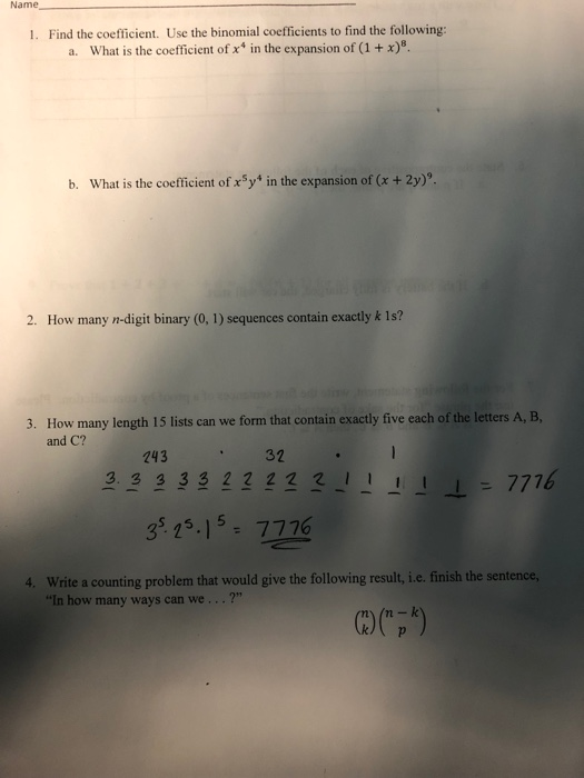 Solved Name Find the coefficient. Use the binomial | Chegg.com