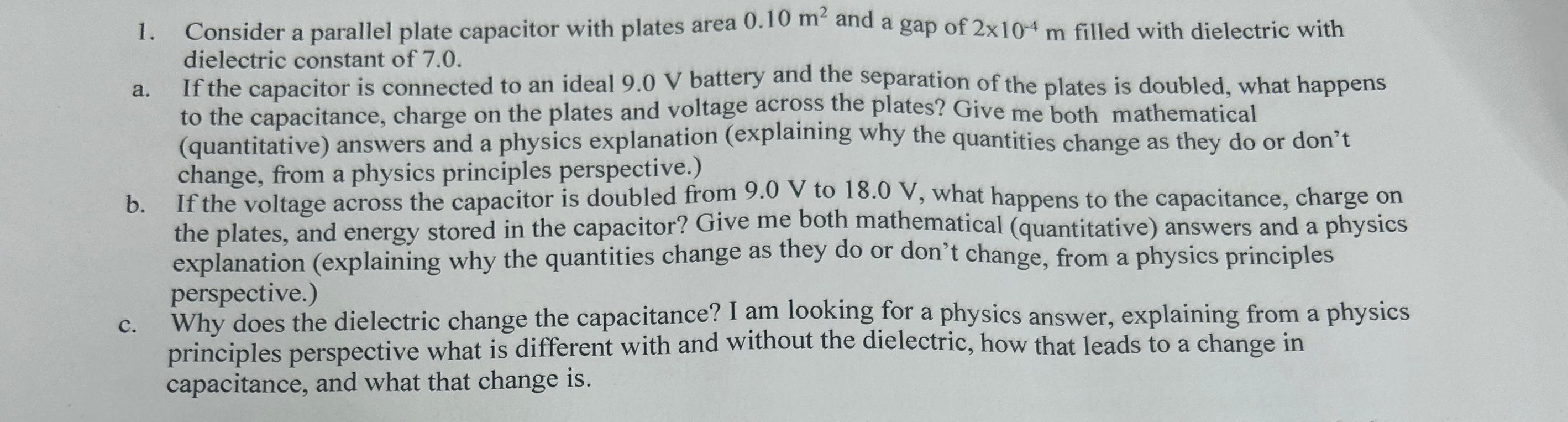 Solved 1. Consider a parallel plate capacitor with plates | Chegg.com