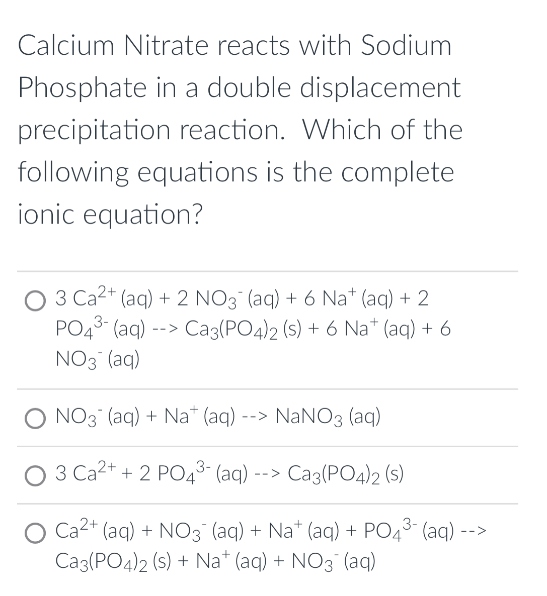 Solved Calcium Nitrate reacts with Sodium Phosphate in a | Chegg.com
