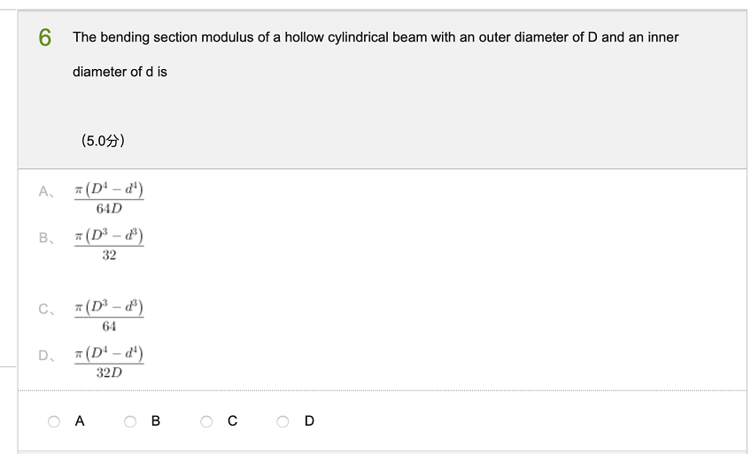 Solved 6 The bending section modulus of a hollow cylindrical | Chegg.com