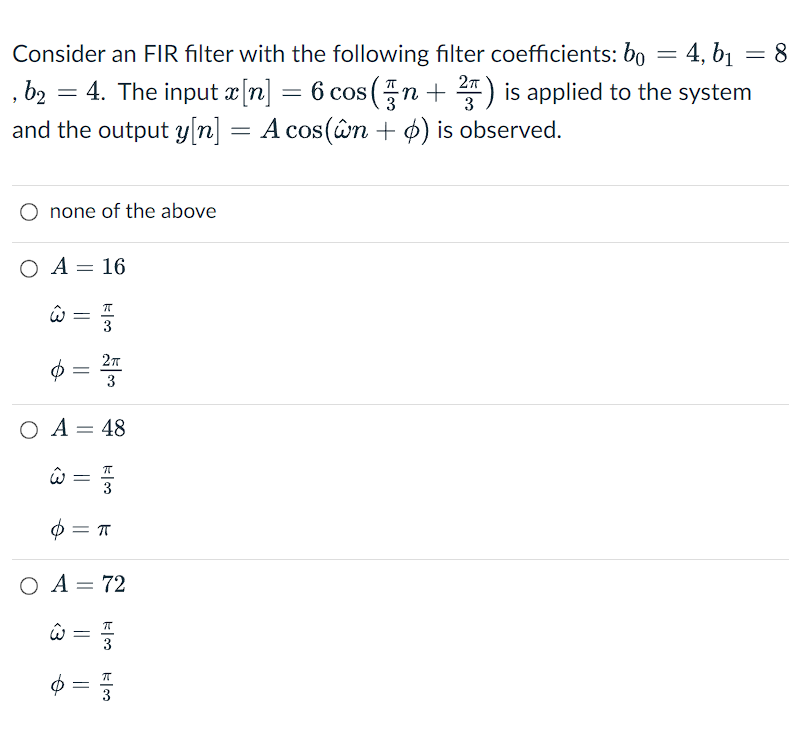 Solved Consider an FIR filter with the following filter | Chegg.com