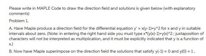 Solved Please write in MAPLE Code to draw the direction | Chegg.com
