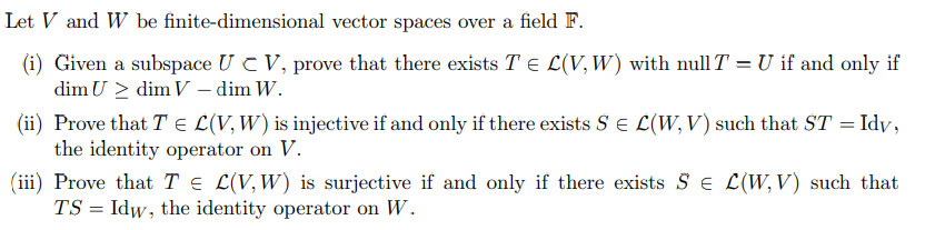 Solved Let V ﻿and W ﻿be finite-dimensional vector spaces | Chegg.com