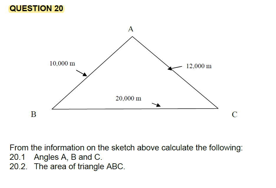Solved QUESTION 20 C From the information on the sketch | Chegg.com