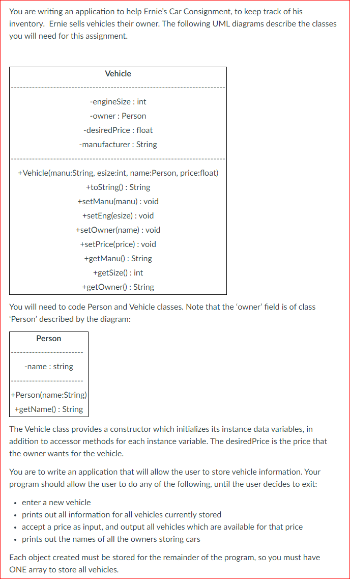 Solved You Are Writing An Application To Help Ernie S Car
