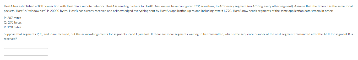 Solved HostA has established a TCP connection with HostB in | Chegg.com