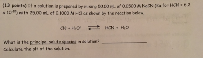 Solved (13 points) If a solution is prepared by mixing 50,00 | Chegg.com