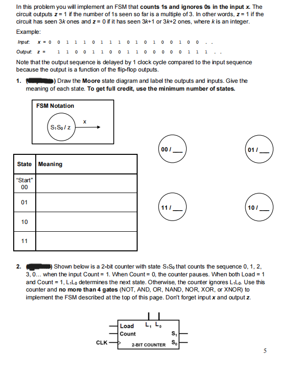 In this problem you will implement an FSM that counts | Chegg.com