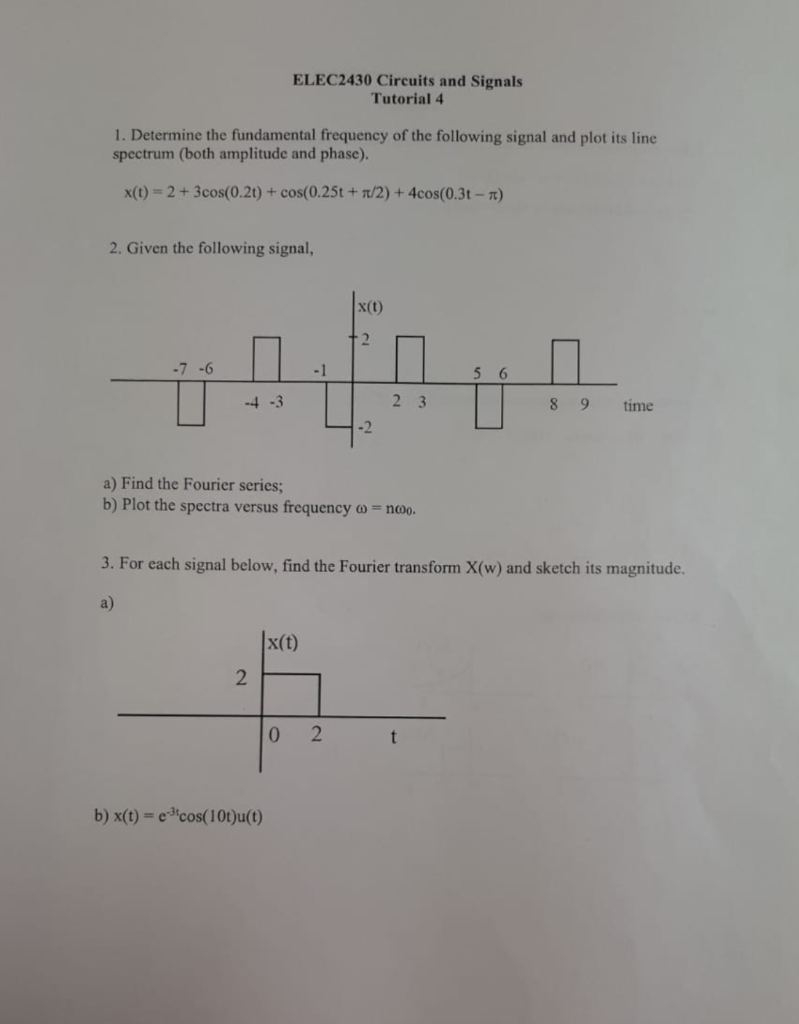 Solved ELEC2430 Circuits and Signals Tutorial 4 1. Determine | Chegg.com