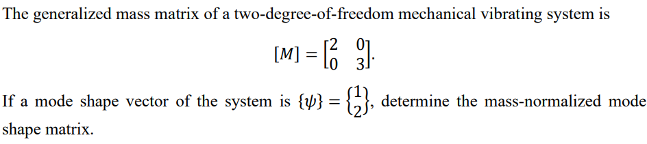 [m] [2003] If A Mode Shape Vector Of The System Is
