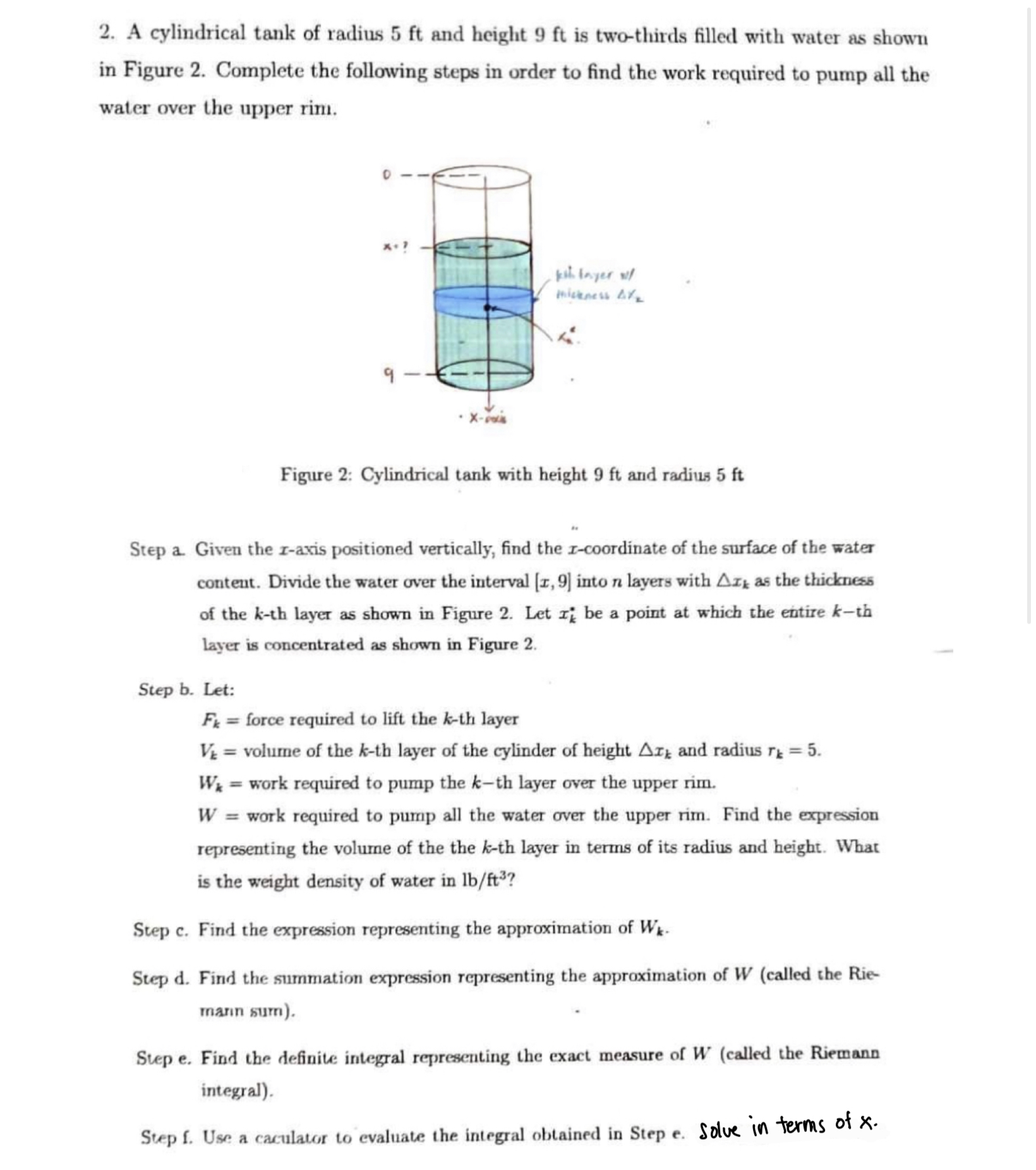 Solved 2. A cylindrical tank of radius 5ft and height 9ft is | Chegg.com