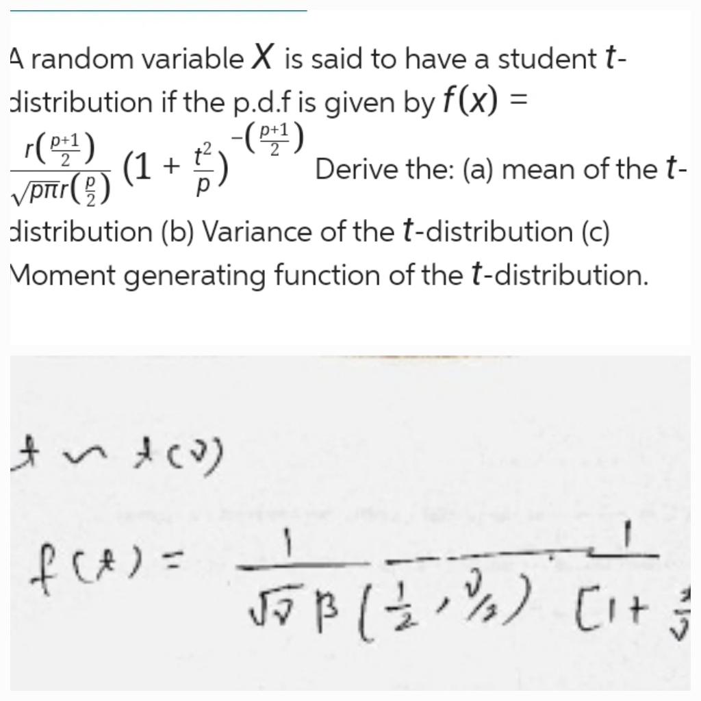 Solved A random variable X is said to have a student t− | Chegg.com