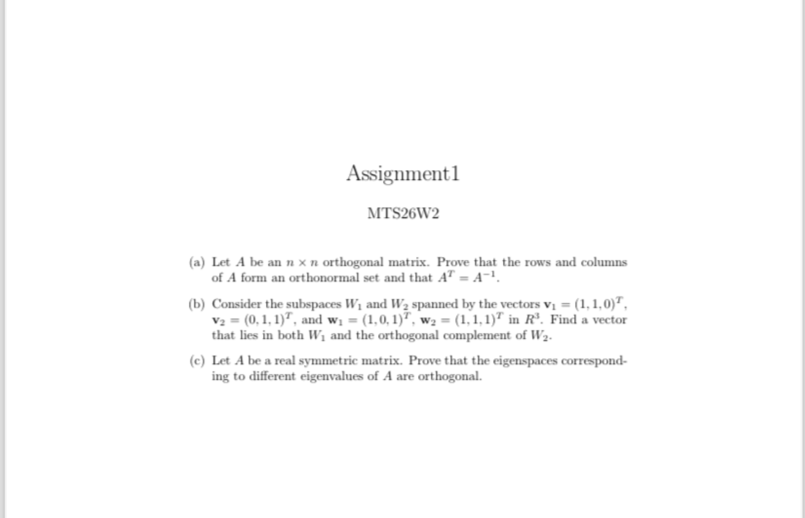 Solved (a) ﻿Let A be an n×n ﻿orthogonal matrix. Prove that | Chegg.com