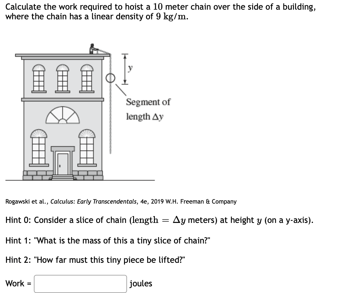 Solved Calculate the work required to hoist a 10 meter chain | Chegg.com