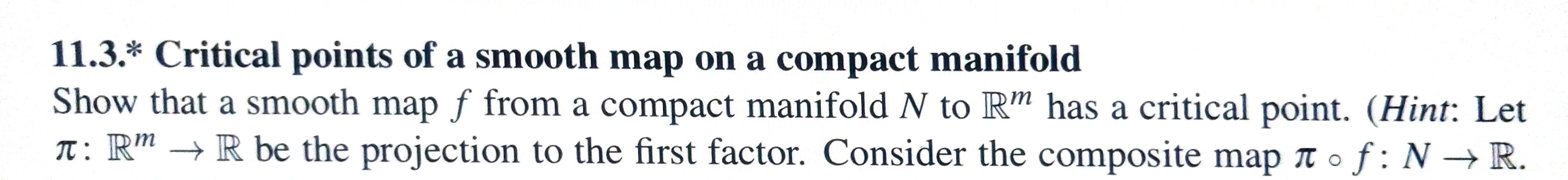 Solved 11.3* Critical points of a smooth map on a compact | Chegg.com