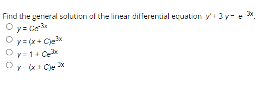 Solved Find the general solution of the linear differential | Chegg.com