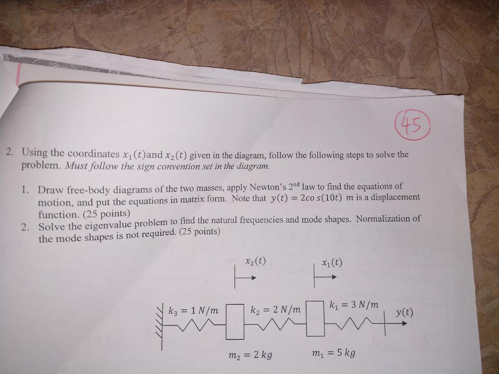 Solved 45 2 Using The Coordinates Xi T And X2 T Given In
