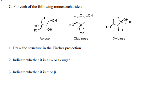 Solved C. For each of the following monosaccharides: OH -OH | Chegg.com