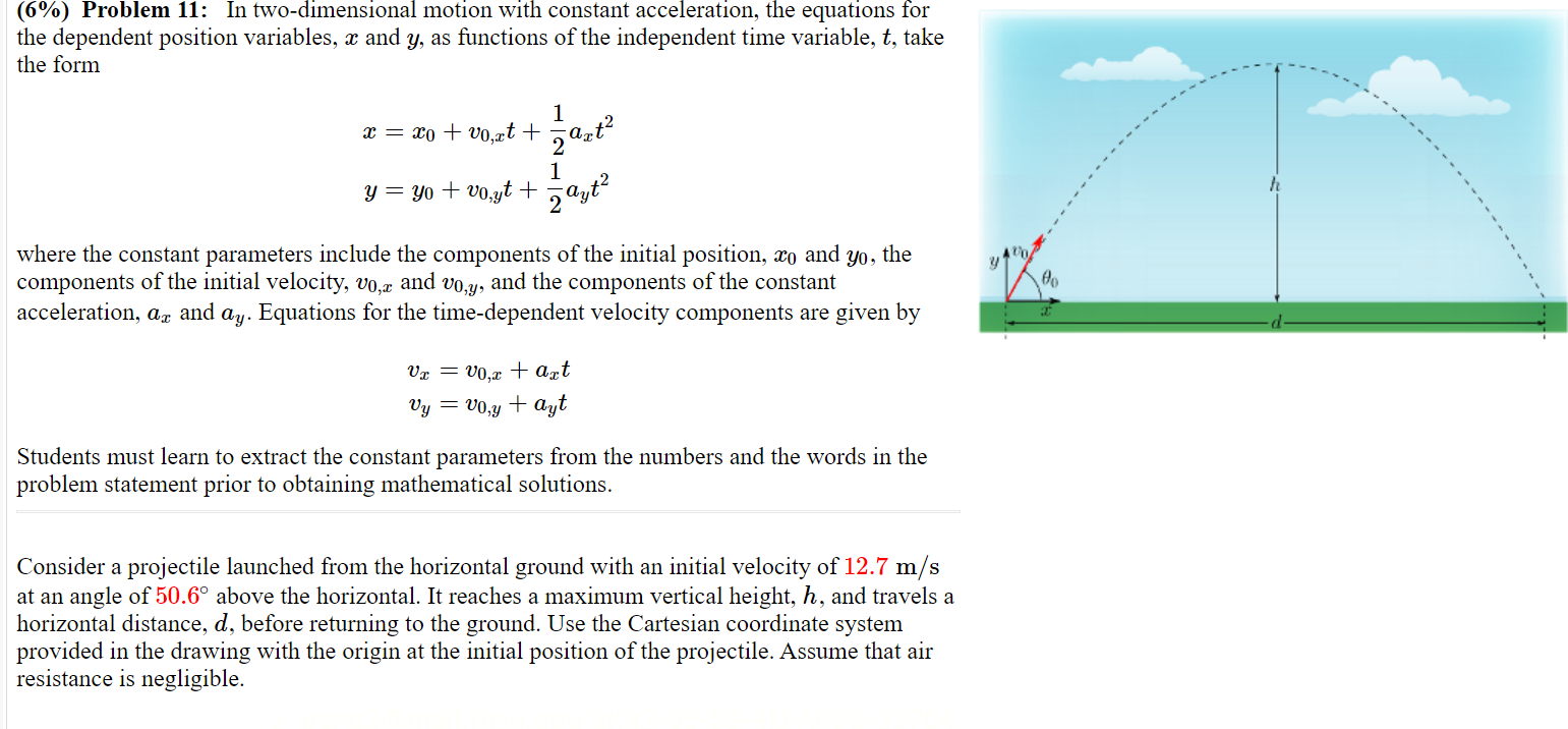 Solved (6%) Problem 11: In two-dimensional motion with | Chegg.com