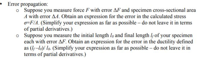 Solved • Error propagation: o Suppose you measure force F | Chegg.com