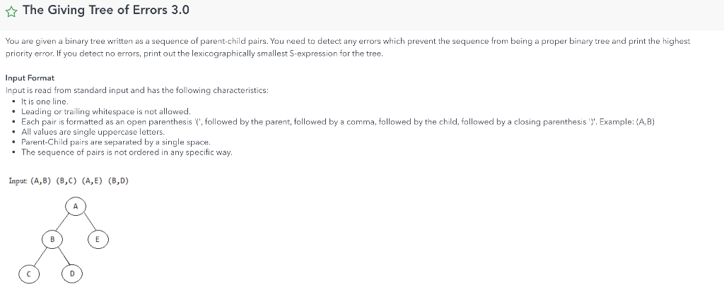 Solved ☆ The Giving Tree of Errors 3.0 You are given a | Chegg.com
