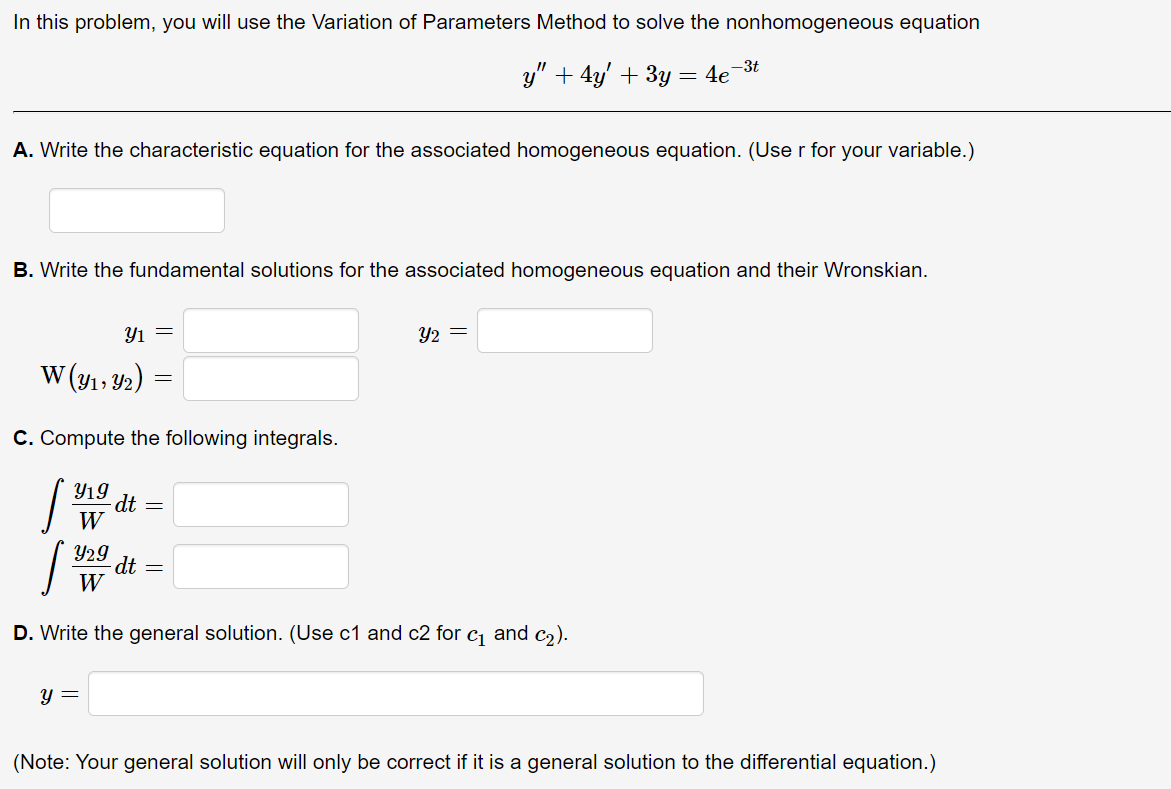 Solved y′′+4y′+3y=4e−3t A. Write the characteristic equation | Chegg.com