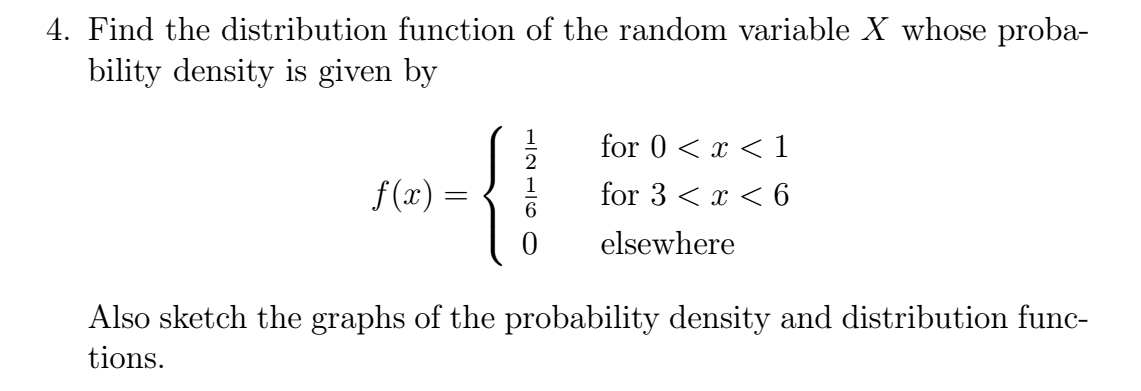 Solved 4. Find the distribution function of the random | Chegg.com