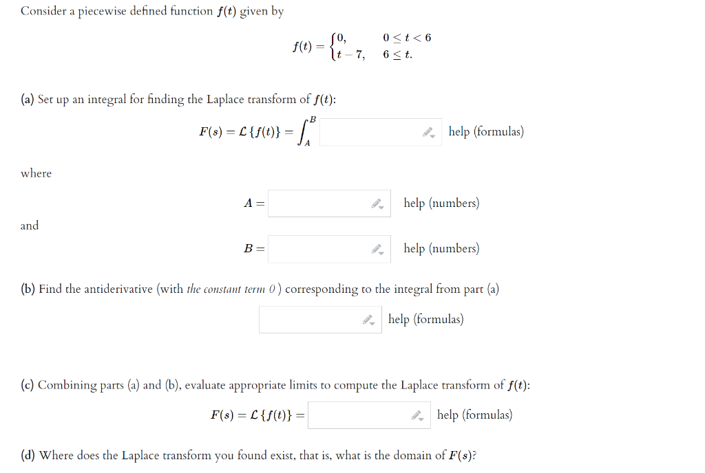 Solved Consider a piecewise defined function f(t) given by | Chegg.com