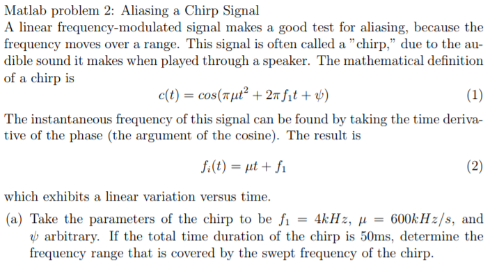 Solved Matlab problem 2: Aliasing a Chirp Signal A linear | Chegg.com