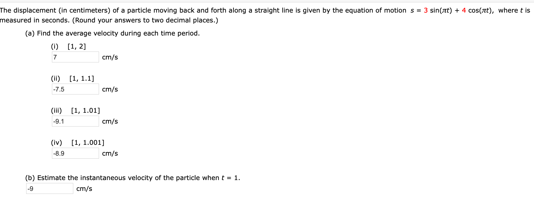 Solved Find the average velocity during each time period. | Chegg.com