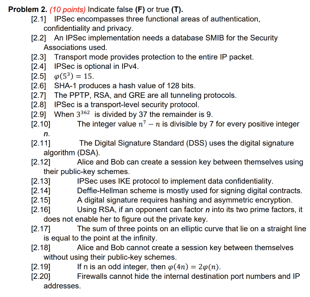 Solved Problem 2. (10 points) Indicate false (F) or true | Chegg.com