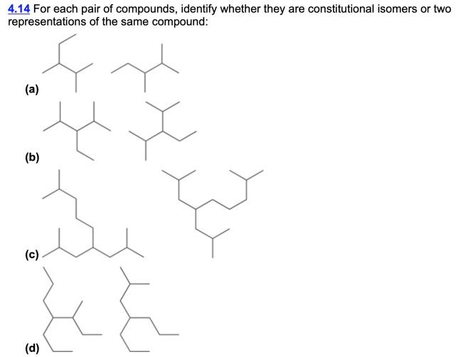 Solved 4.14 For each pair of compounds, identify whether | Chegg.com