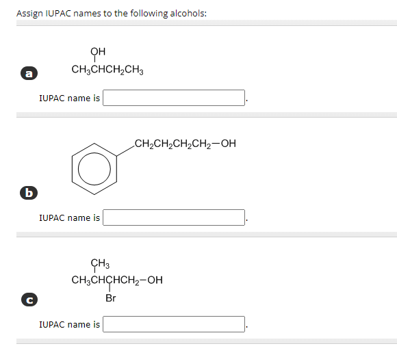 Solved Assign IUPAC names to the following alcohols: d | Chegg.com