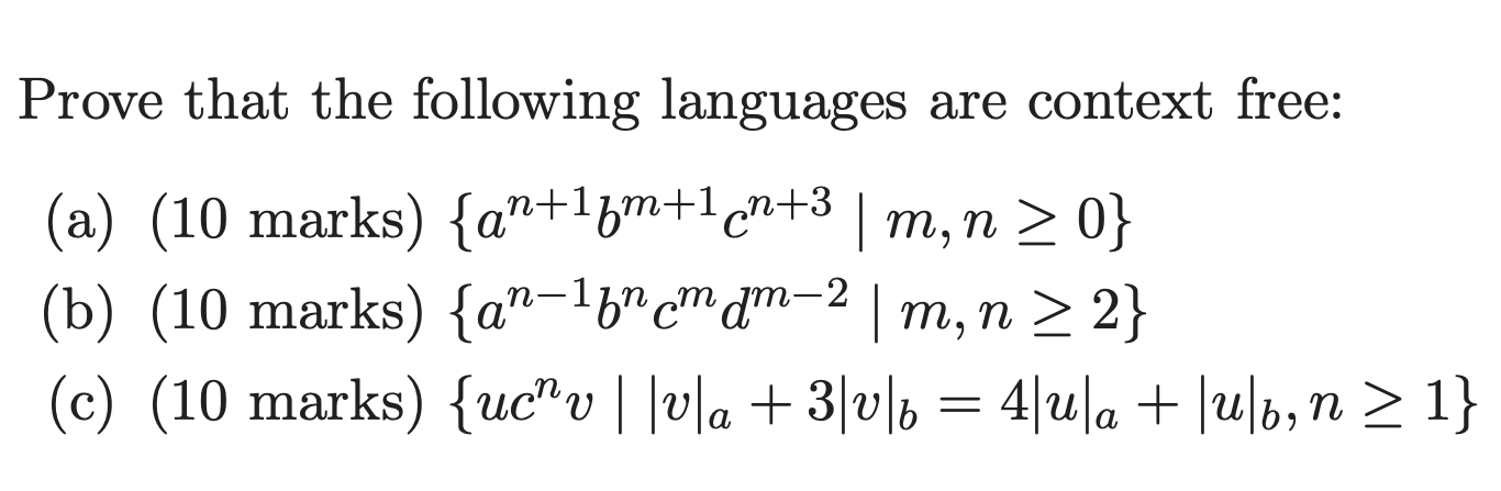 Solved Prove that the following languages are context free: | Chegg.com