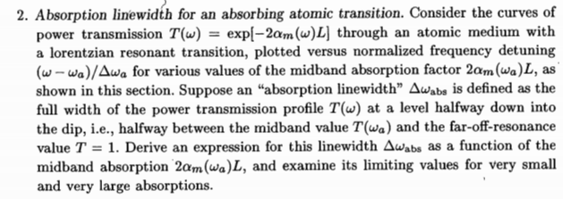 2. Absorption linewidth for an absorbing atomic | Chegg.com