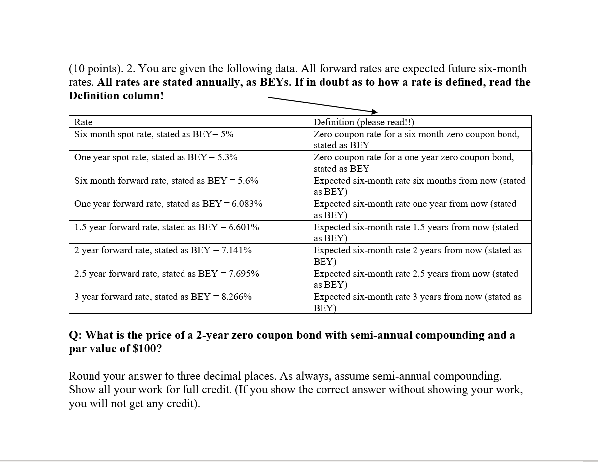 Solved (10 points). 2. You are given the following data. All | Chegg.com