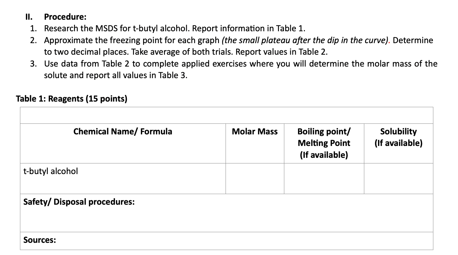 Solved Table 1: Reagents (15 points)\table[[Chemical Name/ | Chegg.com Solved Table 1: Reagents (15 points)\table[[Chemical Name/ | Chegg.com