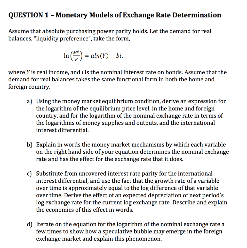 QUESTION 1 - Monetary Models of Exchange Rate | Chegg.com