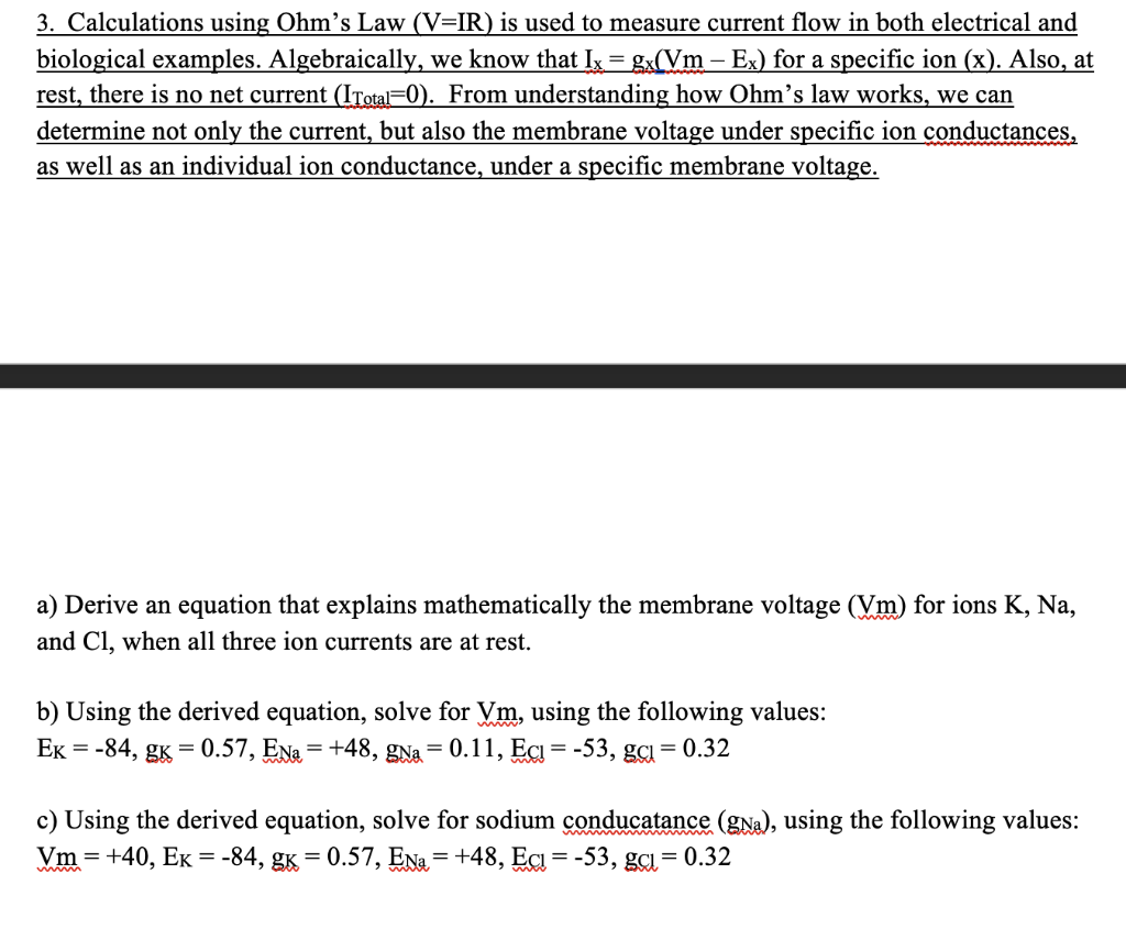 Solved 3. Calculations using Ohm's Law (V=IR) is used to | Chegg.com