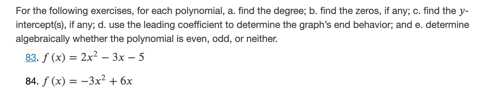 Solved For the following exercises, for each polynomial, a. | Chegg.com