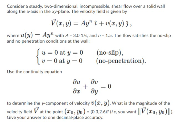 Solved Consider a steady, two-dimensional, incompressible, | Chegg.com