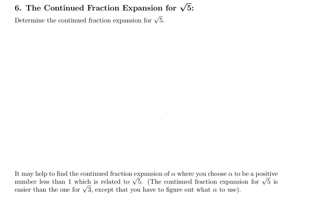 Solved 6. The Continued Fraction Expansion for V5: Determine | Chegg.com