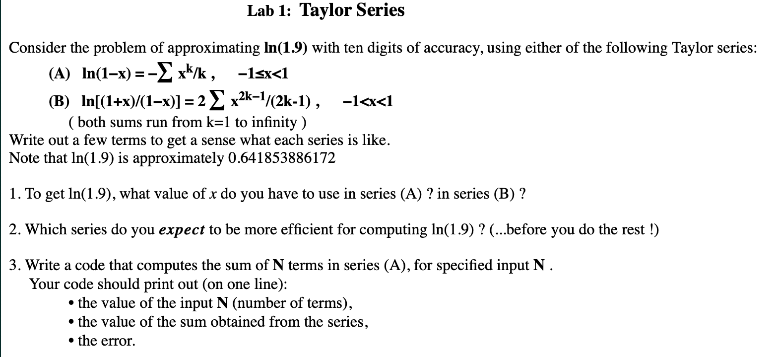 Solved Lab 1: Taylor Series Consider the problem of | Chegg.com