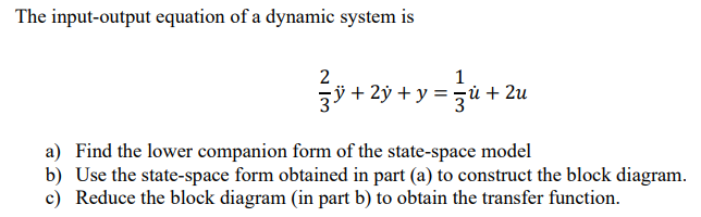 Solved The input-output equation of a dynamic system is 2 Ž° | Chegg.com