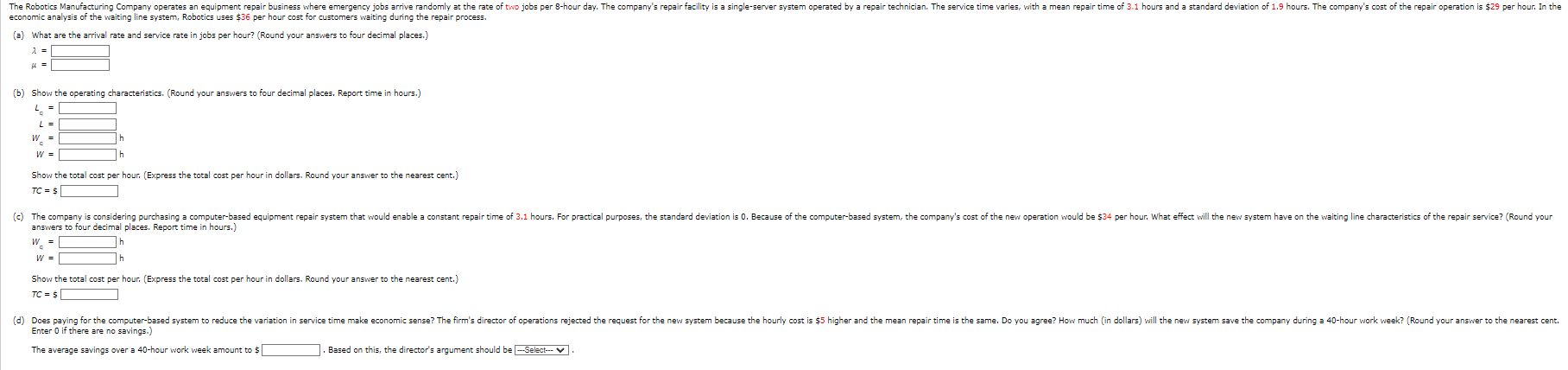Solved economic analysis of the waiting line system, | Chegg.com