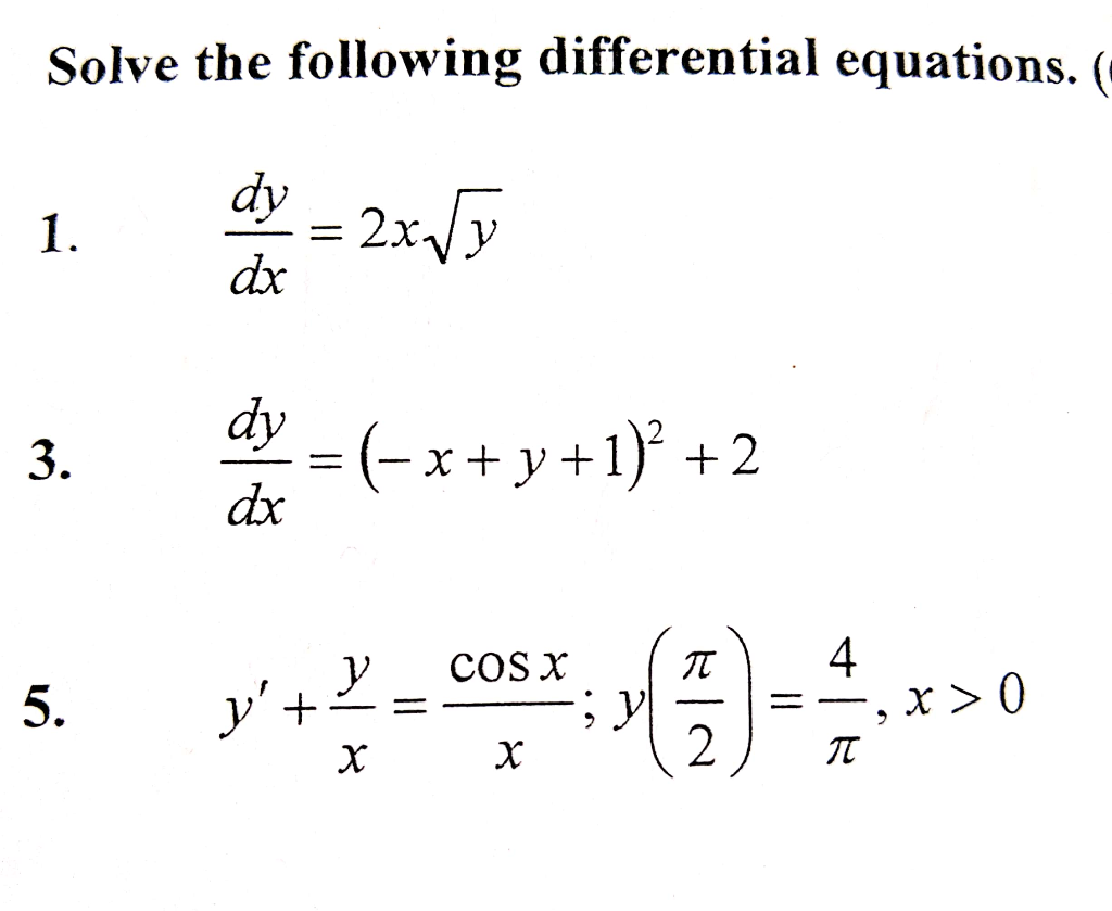 Solved Solve the following differential equations. ( 3. y = | Chegg.com