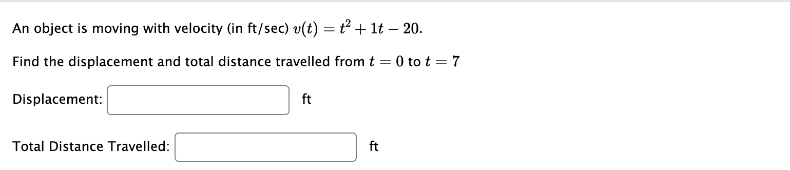 Solved An Object Is Moving With Velocity In Ft Sec