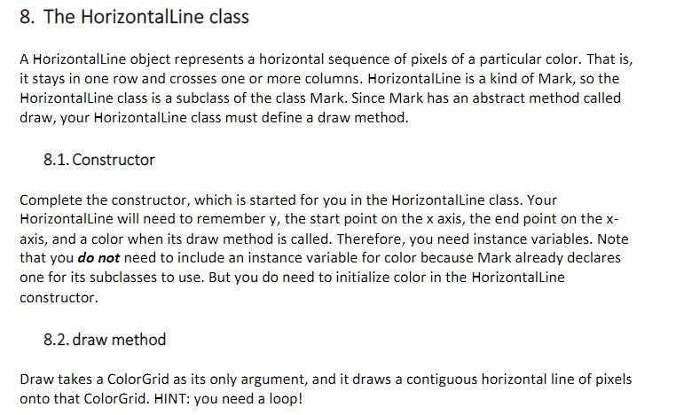 Solved 8. The HorizontalLine class A Horizontalline object | Chegg.com